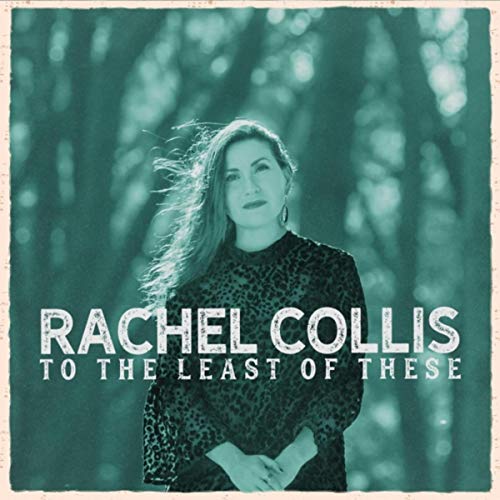 Play To the Least of These by Rachel Collis on Amazon Music