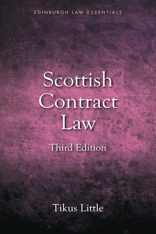 Scottish Contract Law Essentials (Edinburgh Law Essentials): Your Guide ...