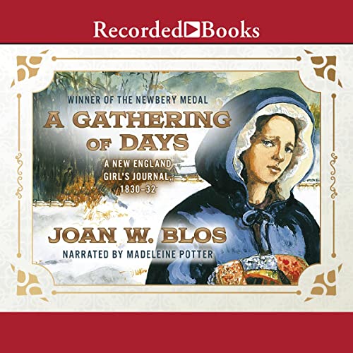 Amazon.com: A Gathering of Days: A New England Girl's Journal 1830-32 ...