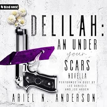 Amazon.com: Delilah: An Under Your Scars Novella (Under Your Scars ...