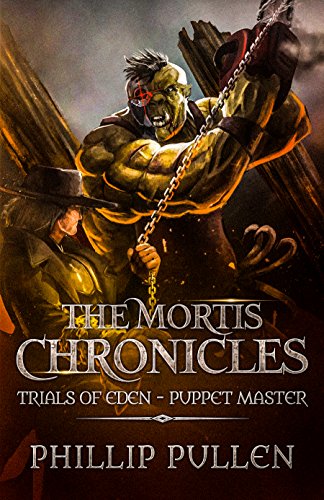 The Mortis Chronicles: Trials Of Eden – Puppet Master eBook : Pullen ...