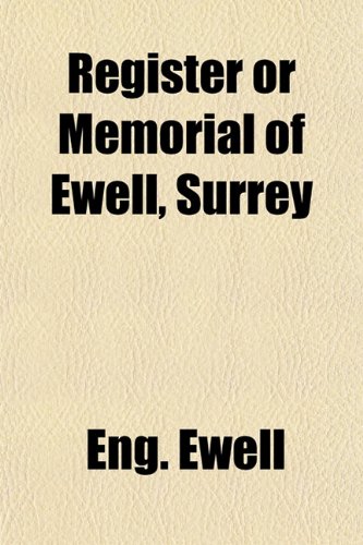 Register or Memorial of Ewell, Surrey : Amazon.in: Books