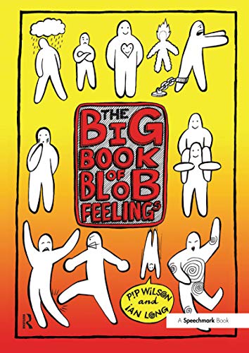Big Book of Blob Feelings (Blobs) eBook : Wilson, Pip, Long, Ian ...