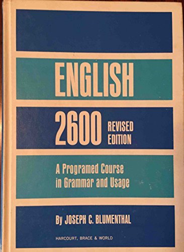 English 2600 Revised Edition A Programmed Course in Grammar and Usage ...