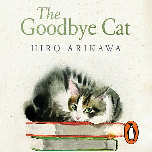 Buy The Goodbye Cat Book Online at Low Prices in India | The Goodbye ...