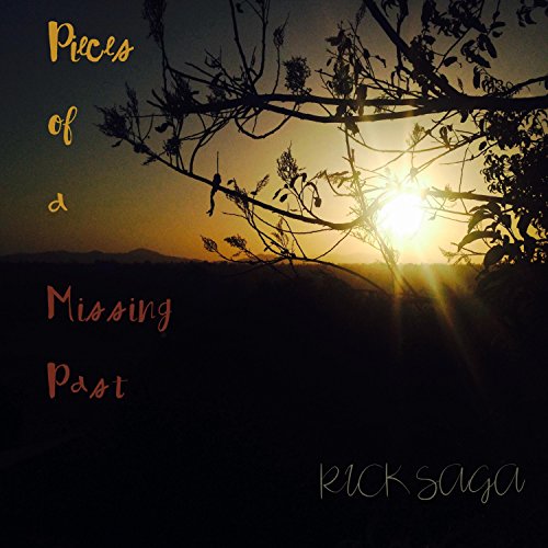 Amazon.com: Pieces of a Missing Past : Rick Saga: Digital Music