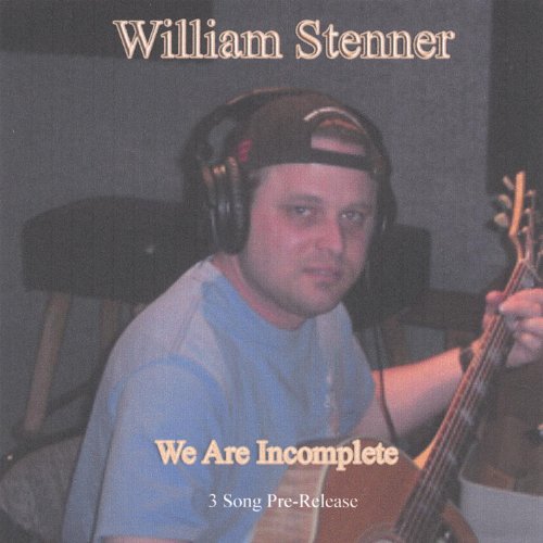 Amazon.com: We Are Incomplete (3 Song Pre-Release) Enjoy! : William ...