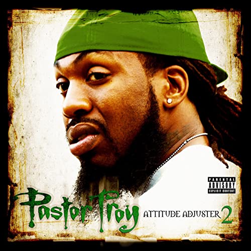 Play Attitude Adjuster (Special Edition) by Pastor Troy on Amazon Music