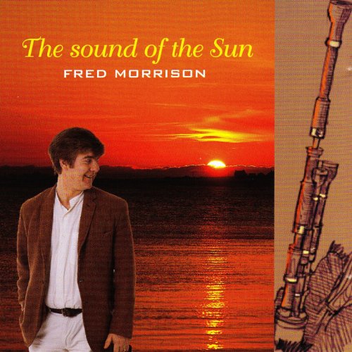 Spiele The Sound of the Sun von Fred Morrison auf Amazon Music ab