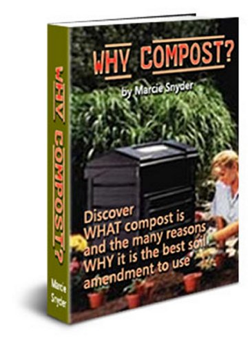 Why compost? (Composting Series Book 1) eBook : Snyder, Marcie: Amazon ...