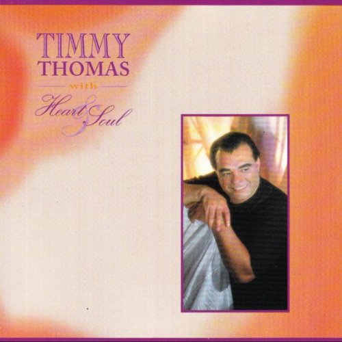 Amazon.com: Heart & Soul : Timmy Thomas: Digital Music