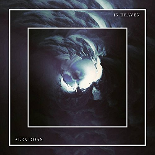 Play In Heaven by Alex Doan on Amazon Music