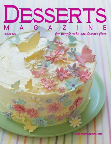 Desserts Magazine Issue #26 - Kindle edition by Shepherd, Vera ...