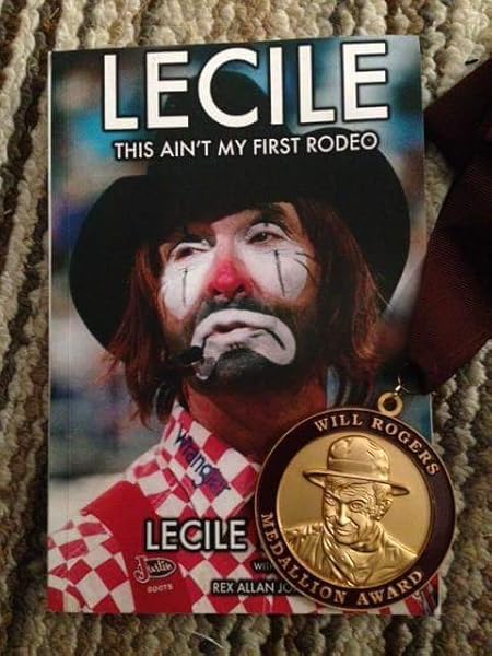 Amazon.com: Lecile: This Ain't My First Rodeo: 9780692476963: Harris, Lecile, Jones, Rex Allan ...