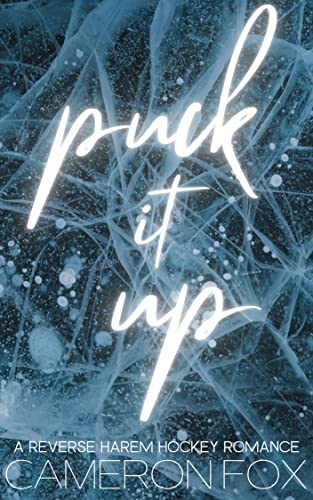Puck It Up: A Reverse Harem Hockey Romance - Kindle edition by Fox, Cameron. Literature ...