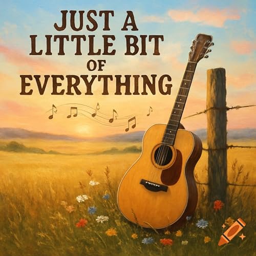 Amazon Music - Tim HiestandのJust A Little Bit of Everything - Amazon.co.jp