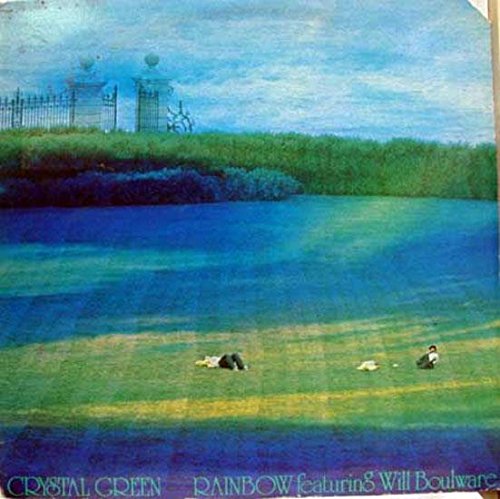 Amazon.com: RAINBOW & WILL BOULWARE CRYSTAL GREEN vinyl record: CDs & Vinyl
