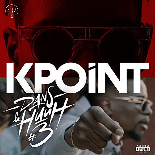 Amazon.co.jp: Dans le HuuH #3 [Explicit] : Kpoint: デジタルミュージック