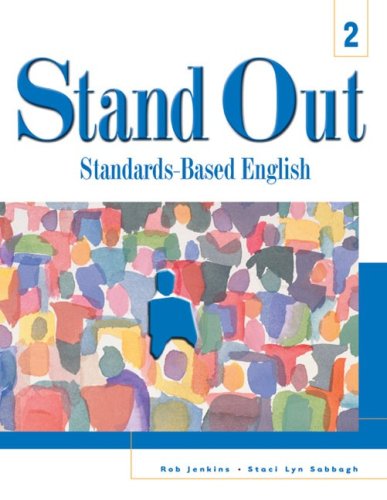 Stand Out 2: Standards-Based English: Rob Jenkins, Staci Johnson ...
