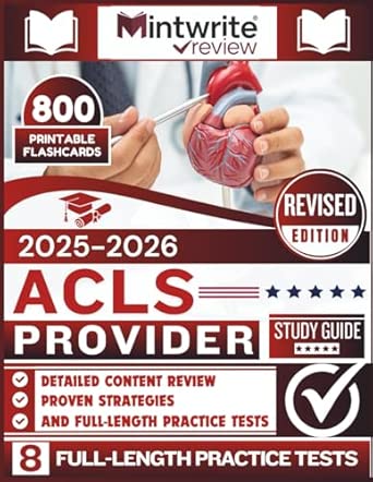 ACLS Provider Study Guide 2026-2027: Detailed Content Review, Proven ...