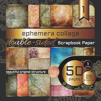 Scrapbook Paper: Ephemera Collage Vol. 1: Double Sided Scrapbooking ...