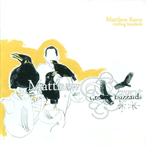 Amazon.co.jp: Circling Buzzards : Matthew Bayot: デジタルミュージック