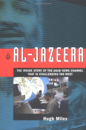 Amazon | Al-Jazeera: The Inside Story Of The Arab News Channel That Is ...