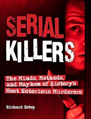 Amazon.com: The Big Book of Serial Killers: 150 Serial Killer Files of ...