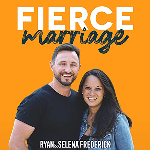 Amazon.com: Fierce Marriage : Ryan and Selena Frederick: Books