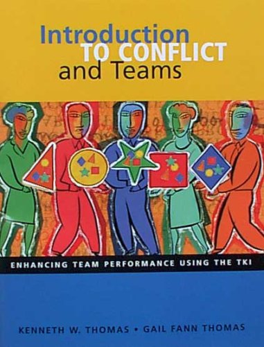 Introduction to Conflict and Teams: Enhancing Team Performance Using ...