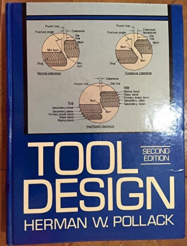 Tool Design: Pollack, Herman W.: 9780139251818: Amazon.com: Books