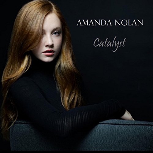 Amazon.com: Catalyst : Amanda Nolan: Digital Music