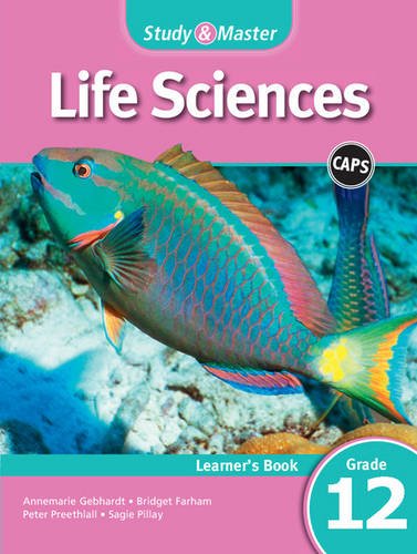 Study & Master Life Sciences Learner's Book Grade 12 (CAPS Life ...