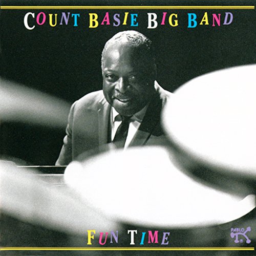 Play Fun Time: Count Basie Big Band At Montreux by Count Basie Big Band ...