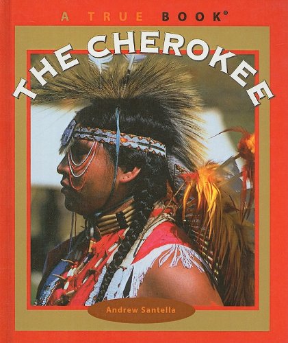 The Cherokee (True Books: American Indians (Pb)) : Amazon.in: Books