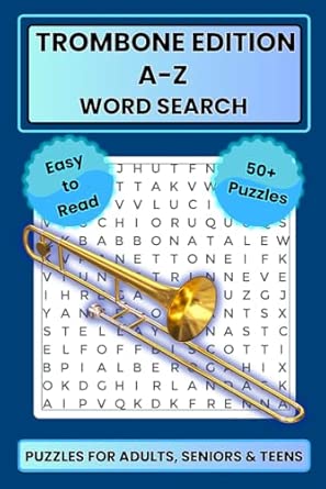 Trombone A to Z Word Search Puzzle Book: Trombone themed word search ...