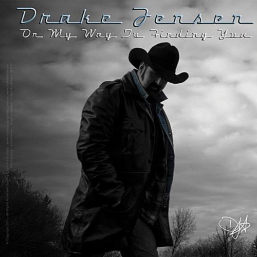 Play On My Way To Finding You by Drake Jensen on Amazon Music