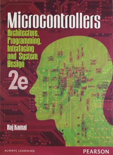 Amazon.in: Buy Microcontrollers - Architecture, Programming, Interfacing and System Design by ...
