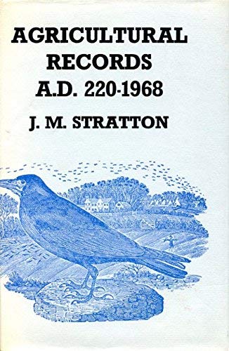 Agricultural records A.D. 220-1968: Stratton, J. M: 9780212998302 ...