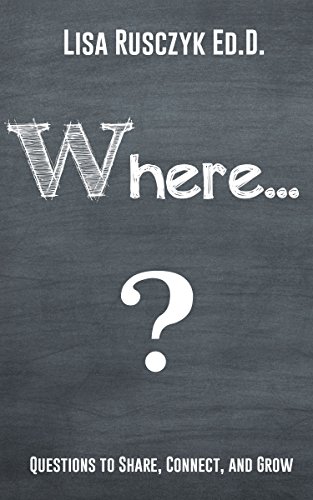 Where?: Questions to make you to think about places (Book of Questions ...