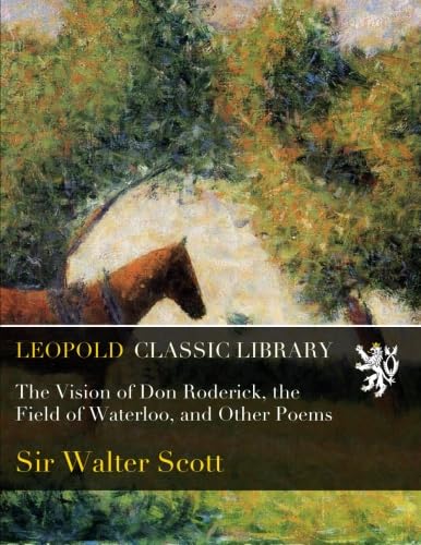 Amazon.com: The Vision of Don Roderick, the Field of Waterloo, and ...