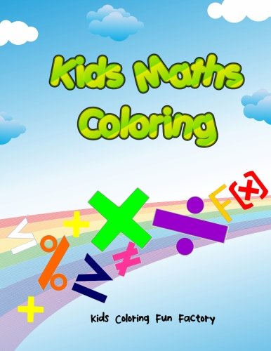 Kids Maths Coloring: (25 maths coloring symbols for toddlers and kids ...