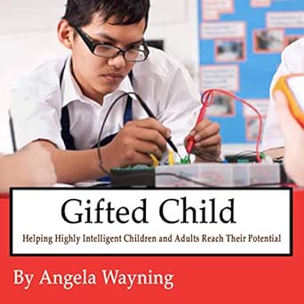 Amazon.com: Gifted Child: Helping Highly Intelligent Children and ...