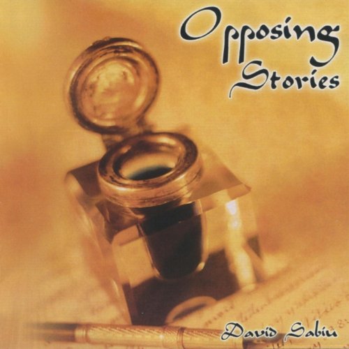 Play Opposing Stories by David Sabiu on Amazon Music