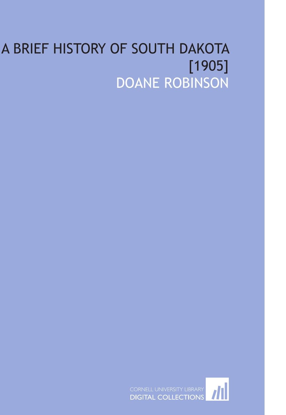 Amazon.com: A Brief History of South Dakota [1905]: 9781112602368 ...