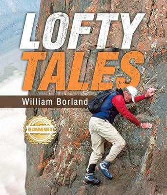 Amazon.com: Lofty Tales eBook : Borland, William C: Kindle Store