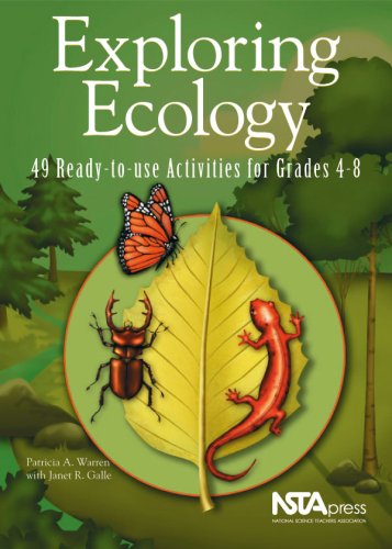 Exploring Ecology: 49 Ready-to-Use Activities for Grades 4-8: Warren ...