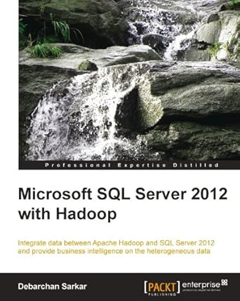 Microsoft SQL Server 2012 with Hadoop (English Edition) eBook : Sarkar ...