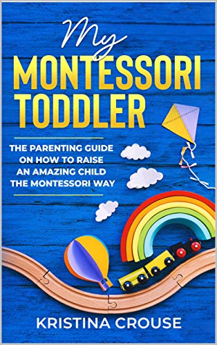 My Montessori Toddler - Montessori Toddler Activity Book & Guide: Fun ...