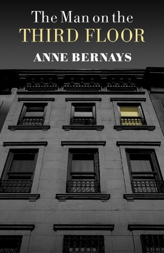The Man on the Third Floor - Kindle edition by Bernays, Anne ...